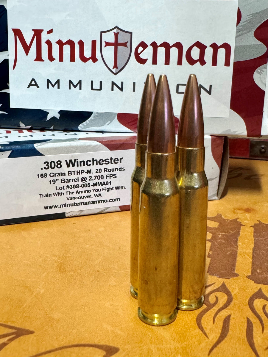 .308 Winchester 168 grain BTHP @ 2,700 FPS. – Minuteman